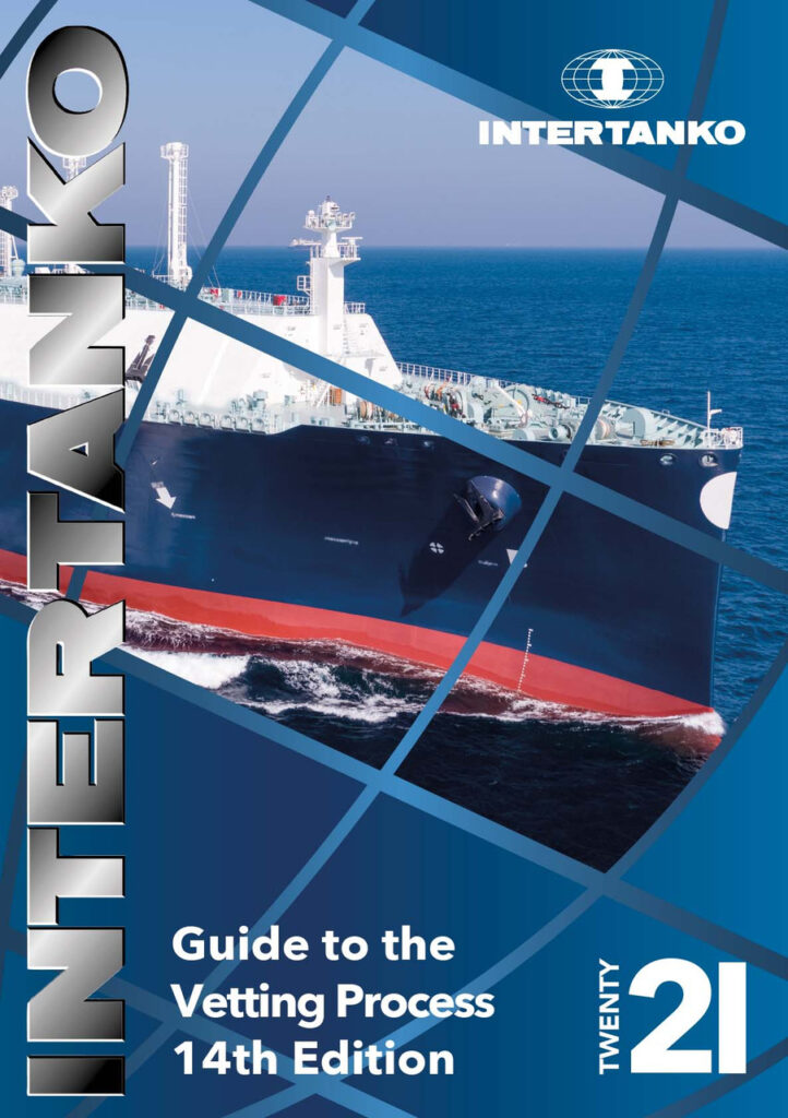 INTERTANKO A Guide to the Vetting Process – 14th Edition 2021 ...