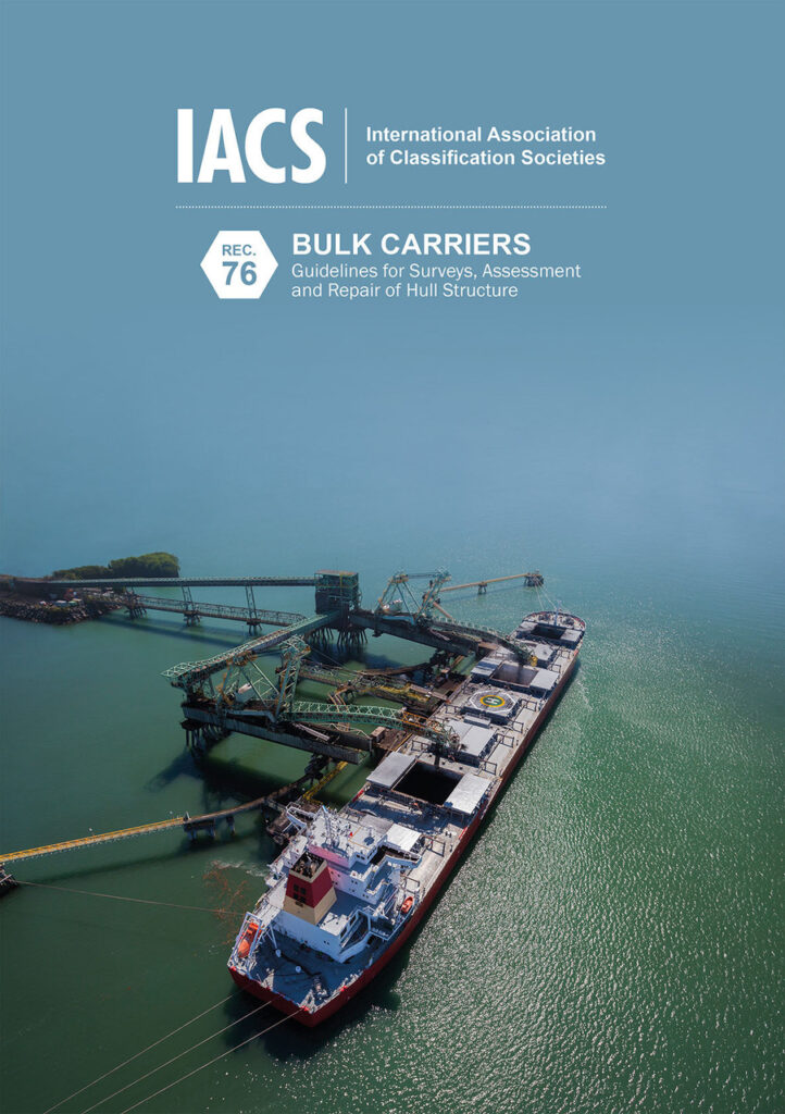 Bulk Carriers – Guidelines for Surveys, Assessment and Repair of Hull ...